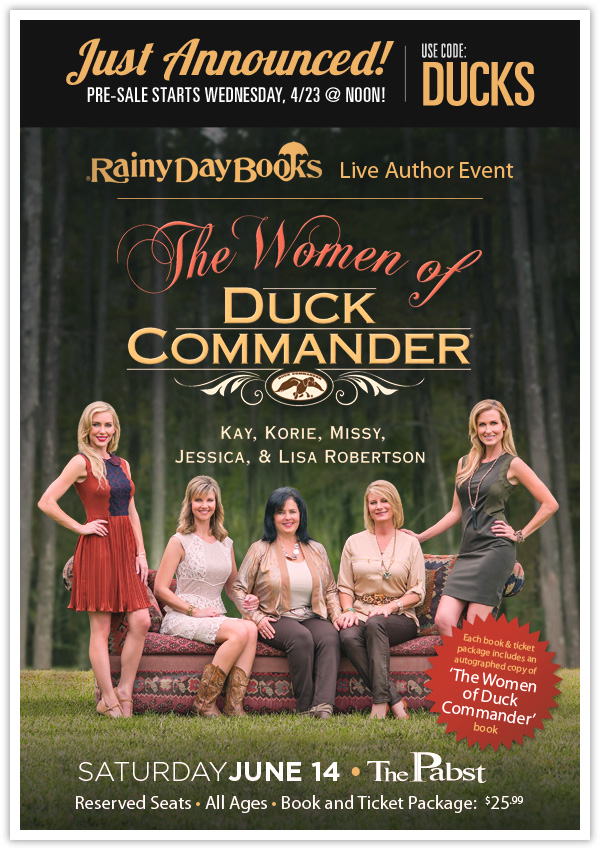 The Women of Duck Commander | Saturday, June 14 | The Pabst Theater